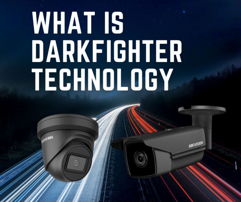 What is Darkfighter Technology? | Duke Security Systems